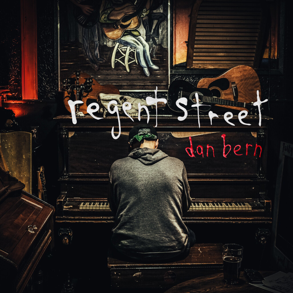 Dan Bern | Regent Street
